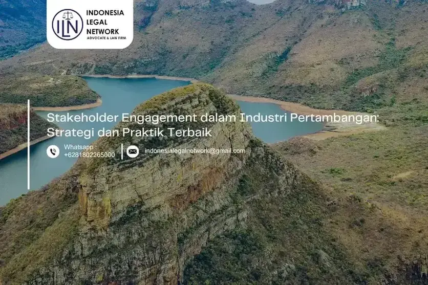 Stakeholder Engagement dalam Industri Pertambangan: Strategi dan ... Stakeholder Engagement dalam Industri Pertambangan: Strategi dan ...